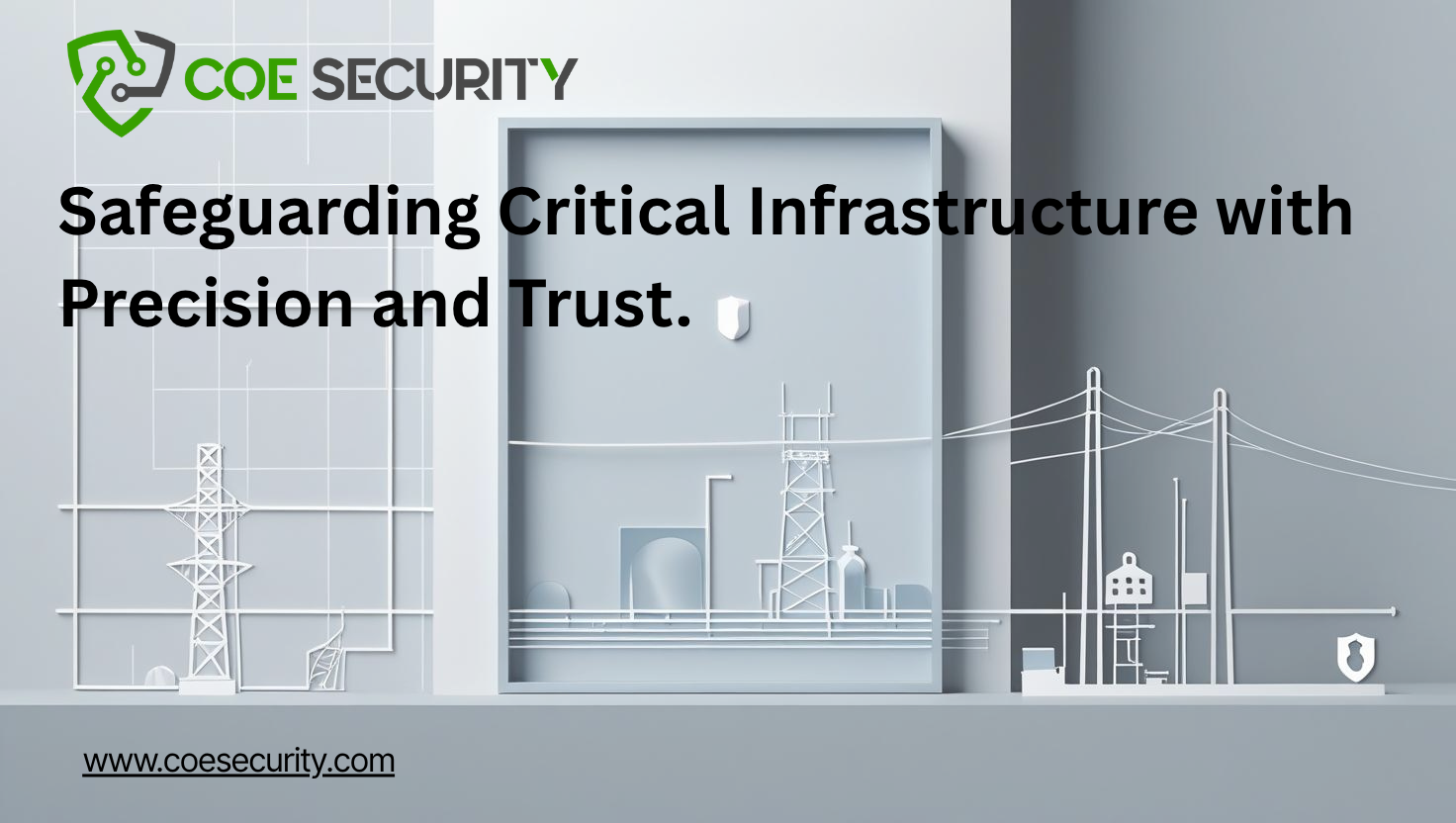 Critical Infrastructure - Infosec Solutions - COE Security